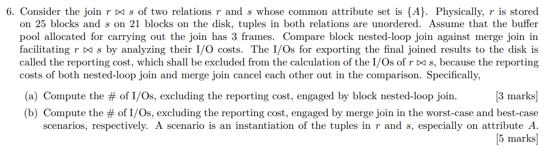 Solved 6. Consider the join r s of two relations r and s | Chegg.com