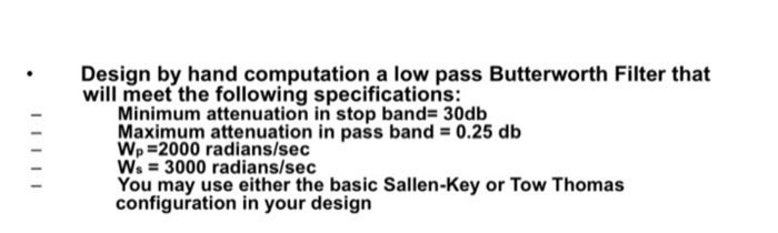 Solved Design by hand computation a low pass Butterworth | Chegg.com