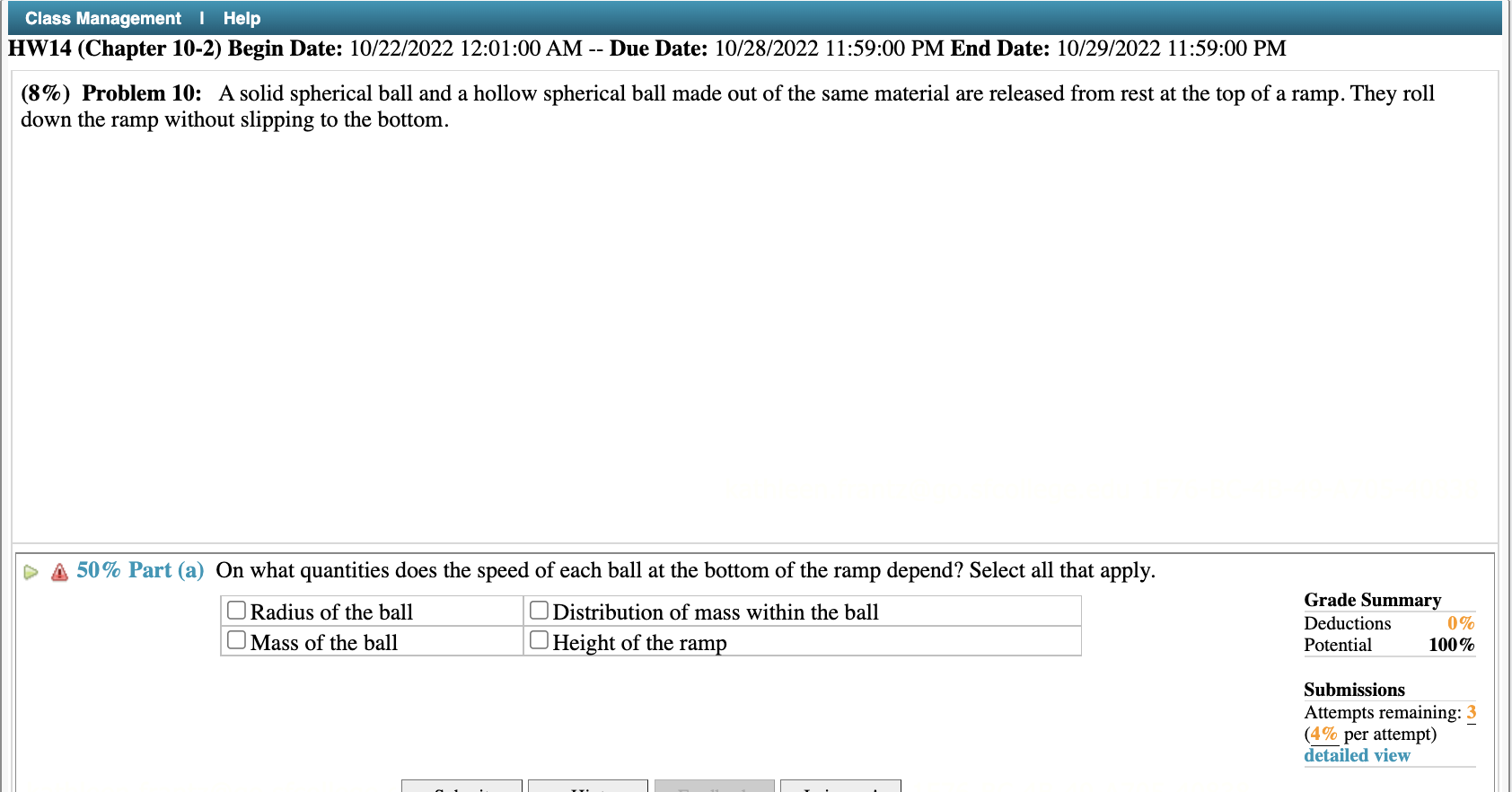 Solved (8\%) Problem 10: A solid spherical ball and a hollow | Chegg.com