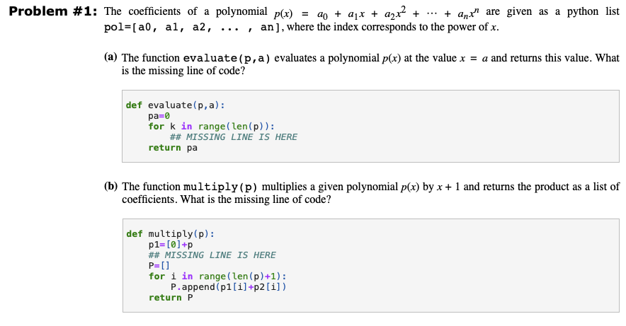 Solved Problem # 1: The coefficients of a polynomial | Chegg.com