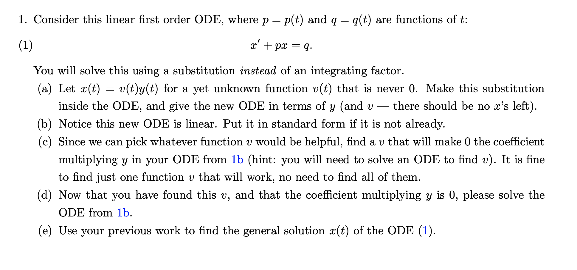 Solved Consider this linear first order ODE, where p=p(t) | Chegg.com