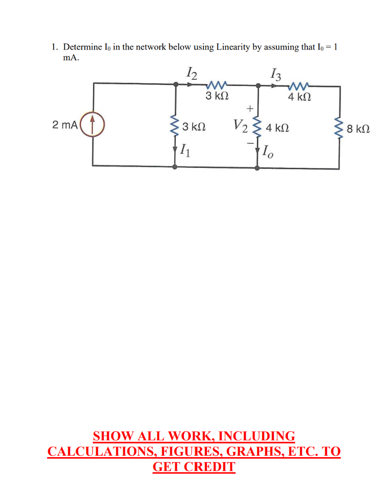 Solved 1 Determine I0 In The Network Below Using Linearity 0909