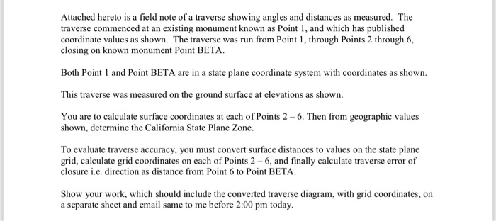 Solved Attached hereto is a field note of a traverse showing | Chegg.com