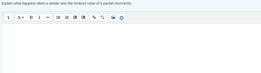 Solved Explain What Happens When A Sender Sets The Timeout 