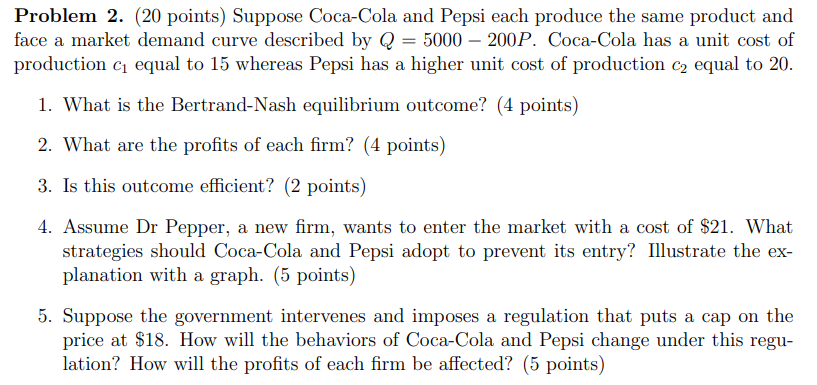 Solved Problem 2. (20 ﻿points) ﻿Suppose Coca-Cola and Pepsi | Chegg.com