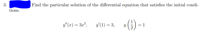 Solved 3. Find the particular solution of the differential | Chegg.com