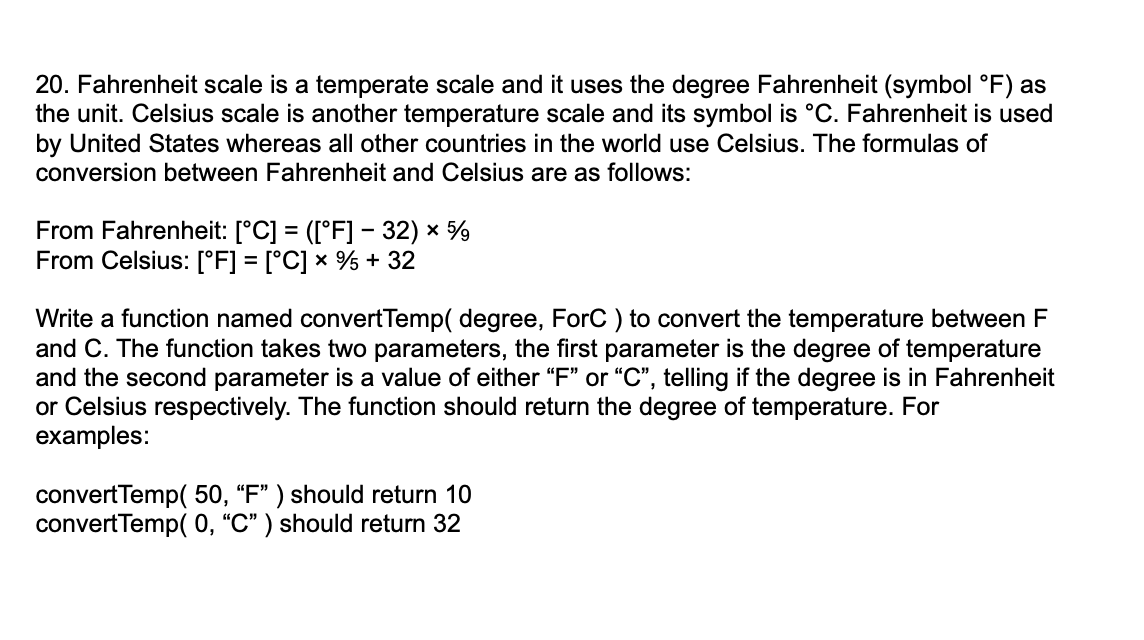 Solved 20. Fahrenheit scale is a temperate scale and it uses | Chegg.com