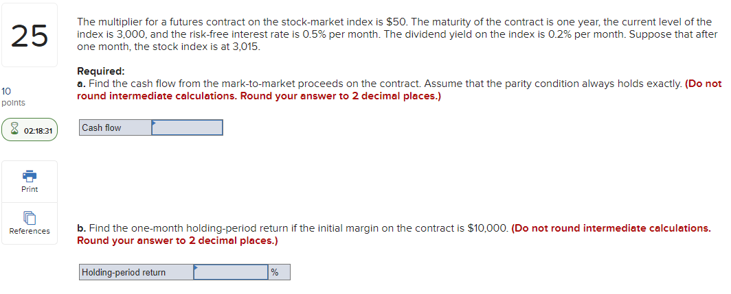 Solved The multiplier for a futures contract on the | Chegg.com