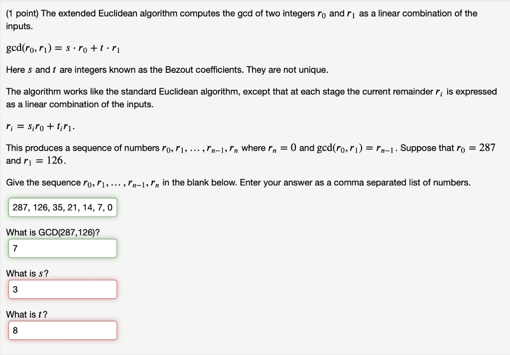 Solved (1 point) The extended Euclidean algorithm computes | Chegg.com