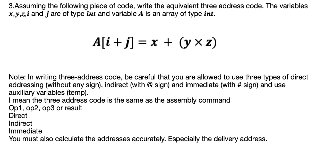 3.Assuming the following piece of code, write the | Chegg.com