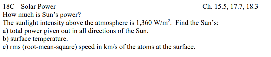 Solved 18C Solar Power Ch. 15.5, How much is Sun's power? | Chegg.com