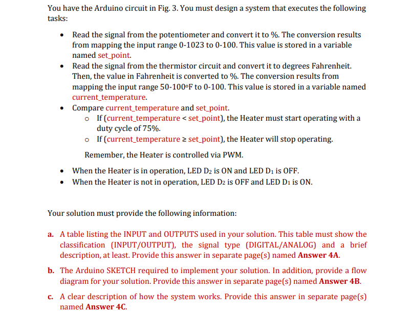 You have the Arduino circuit in Fig. 3. You must | Chegg.com