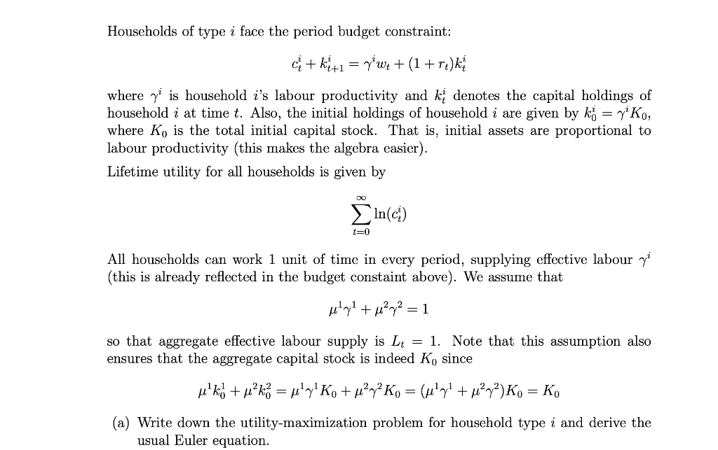 Solved 3. Neoclassical Model with Heterogeneity in | Chegg.com