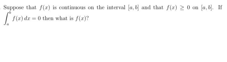Solved Suppose that f(x) is continuous on the interval [a, | Chegg.com