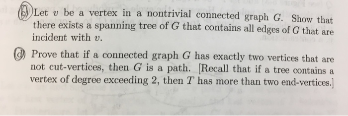 Solved Let v be a vertex in a nontrivial connected graph G. | Chegg.com