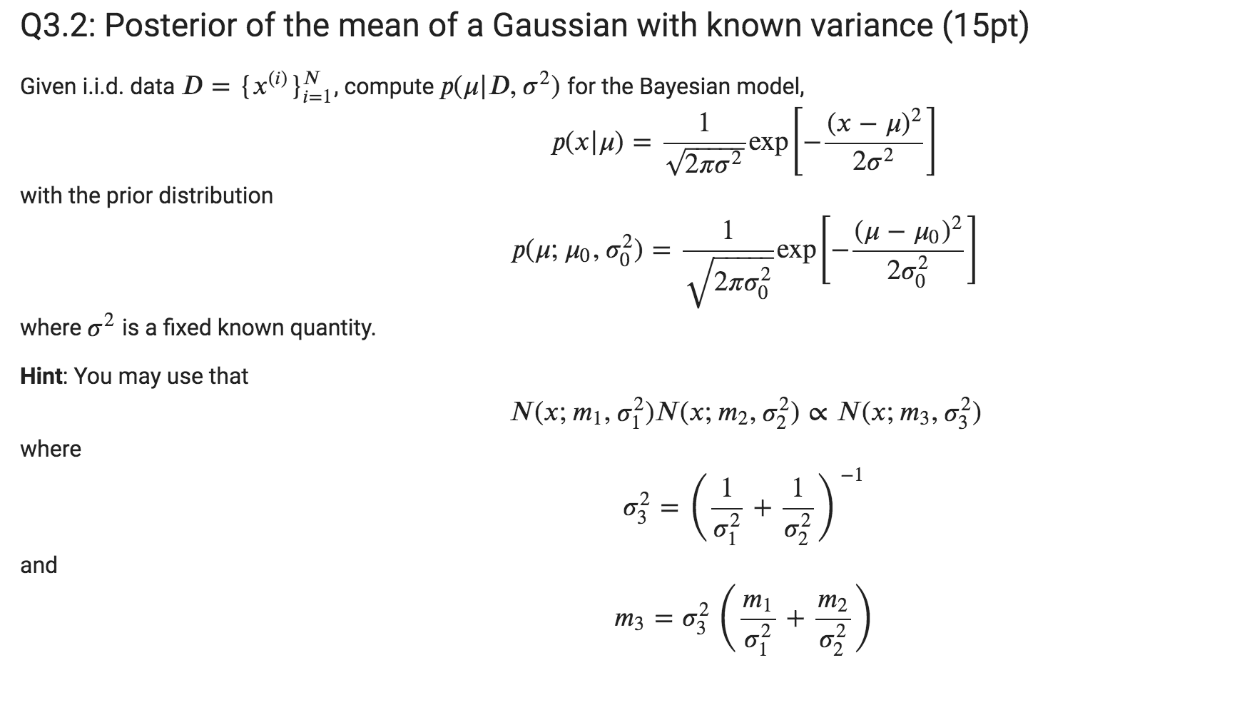 Solved Q3.2: Posterior of the mean of a Gaussian with known | Chegg.com