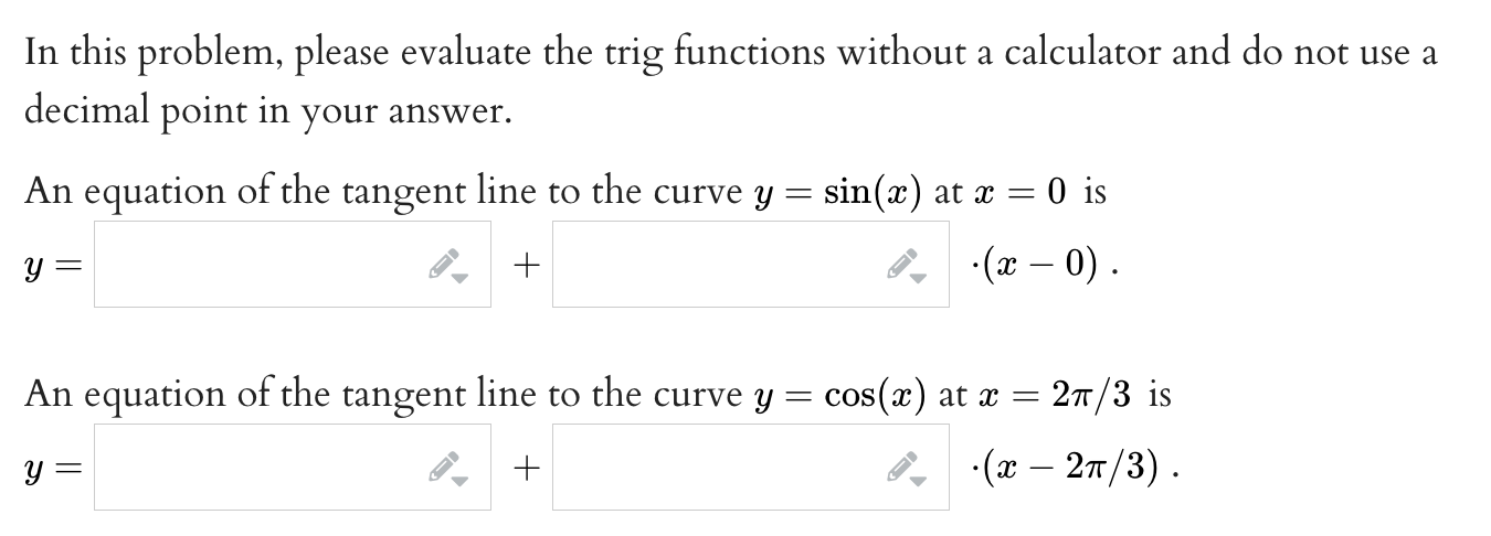 Solved In this problem, please evaluate the trig functions | Chegg.com