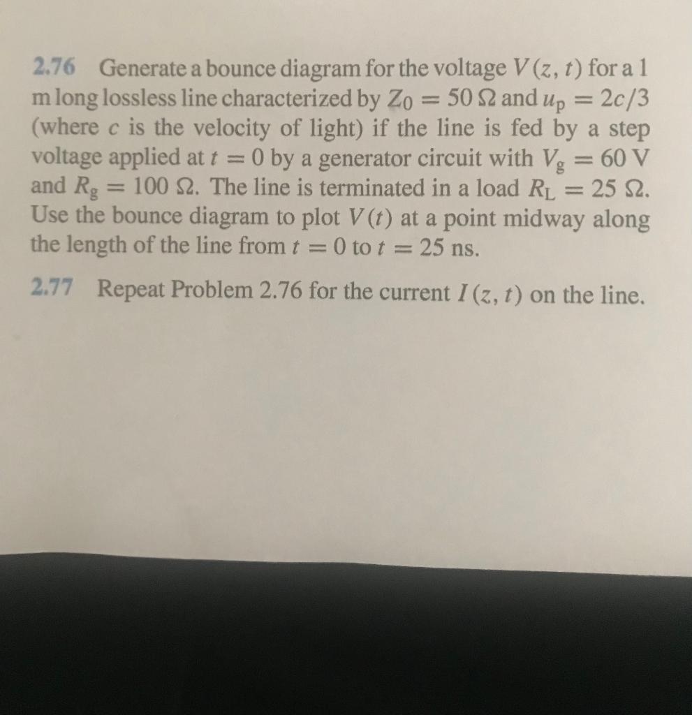 Generate A Bounce Diagram For The Voltage Solved Generate A