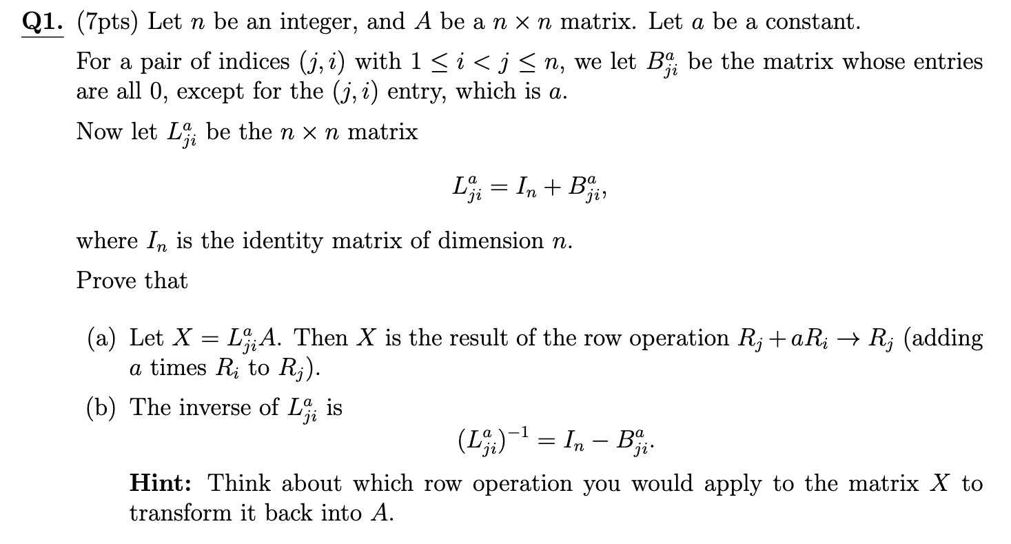 Solved L. (7pts) Let n be an integer, and A be a n×n matrix. | Chegg.com