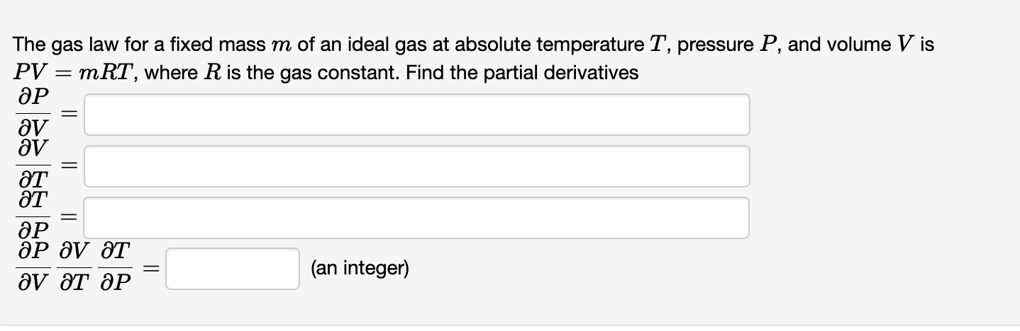 Solved The gas law for a fixed mass m of an ideal gas at | Chegg.com