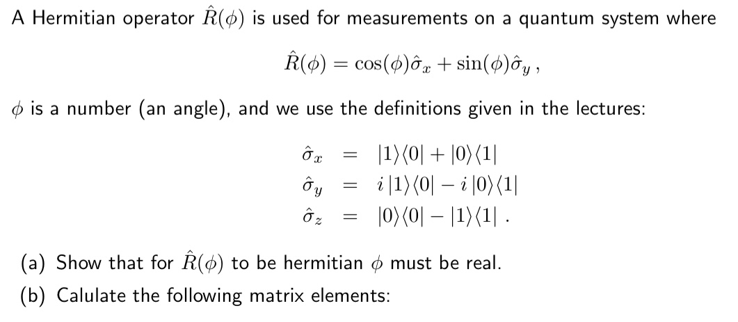 Solved A Hermitian operator R^(ϕ) is used for measurements | Chegg.com