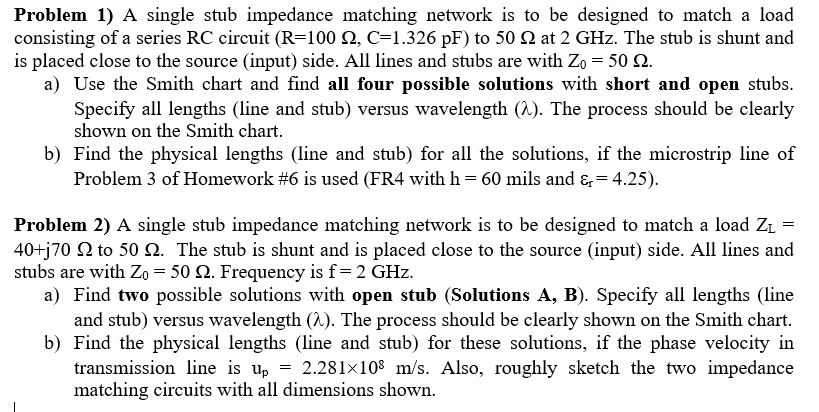 Problem 1) A single stub impedance matching network | Chegg.com