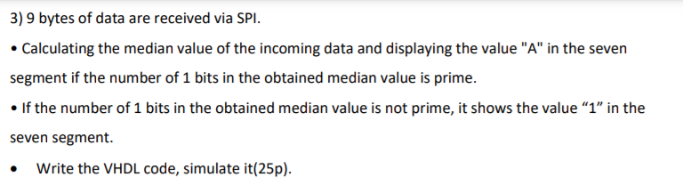 3) 9 bytes of data are received via SPI. • | Chegg.com