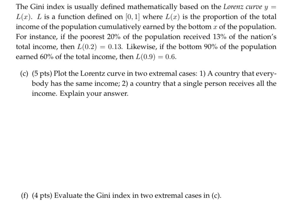Solved The Gini index is usually defined mathematically | Chegg.com