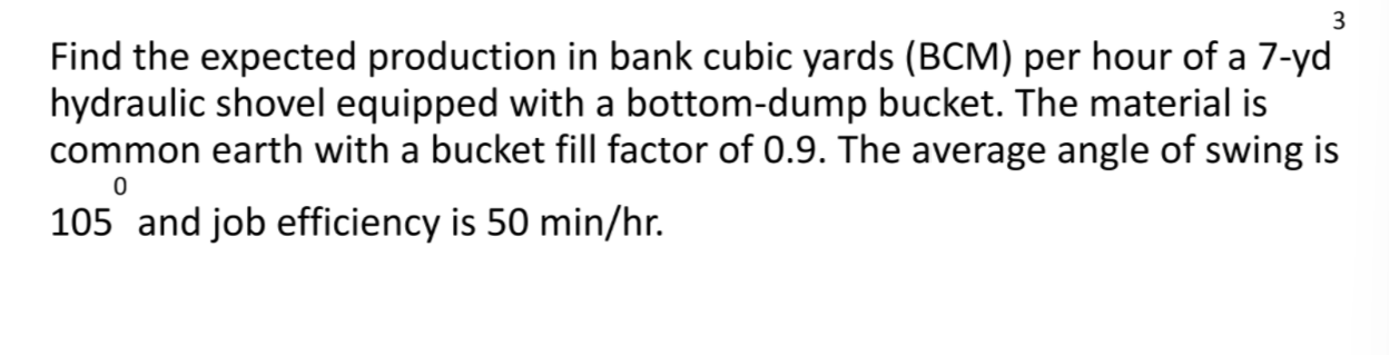 Solved Find the expected production in bank cubic yards | Chegg.com
