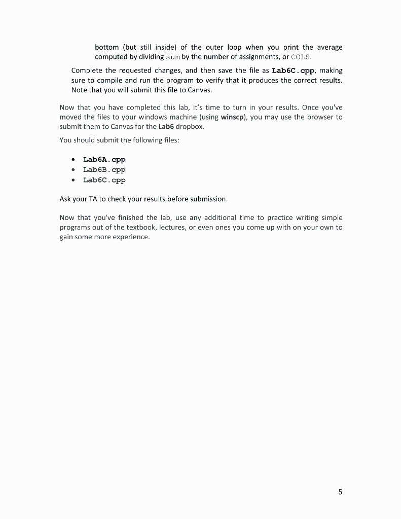 Solved Consider the following start to your Lab6C.cpp | Chegg.com