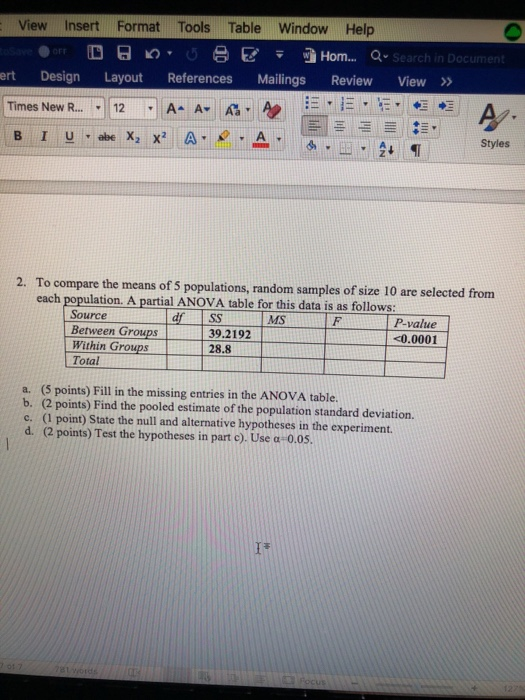 Solved View Insert Format Tools Table Window Help ert Design | Chegg.com