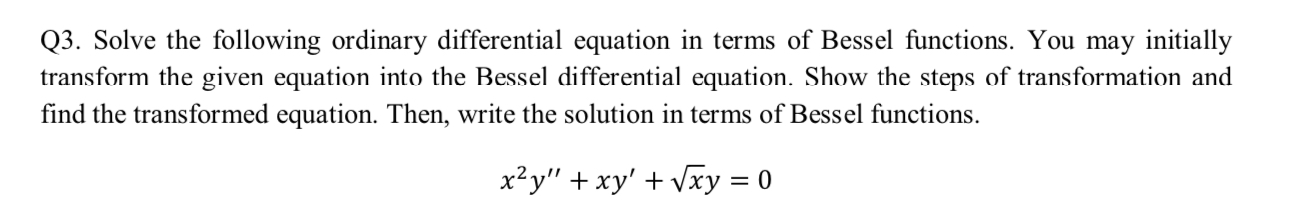 Solved Q3. ﻿Solve the following ordinary differential | Chegg.com