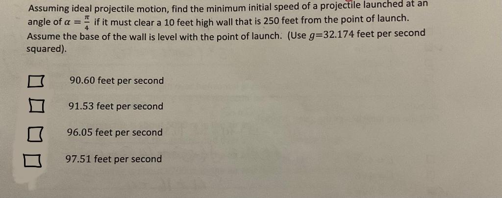 Solved Assuming ideal projectile motion, find the minimum | Chegg.com