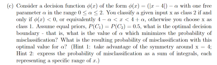 Solved (30 points) We want to build a pattern classifier | Chegg.com