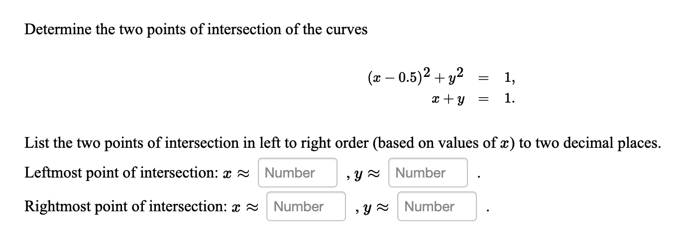 Solved Determine the two points of intersection of the | Chegg.com
