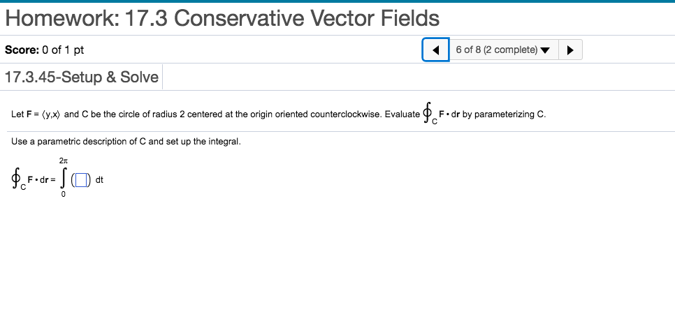 Solved Homework: 17.3 Conservative Vector Fields Score: 0 of | Chegg.com