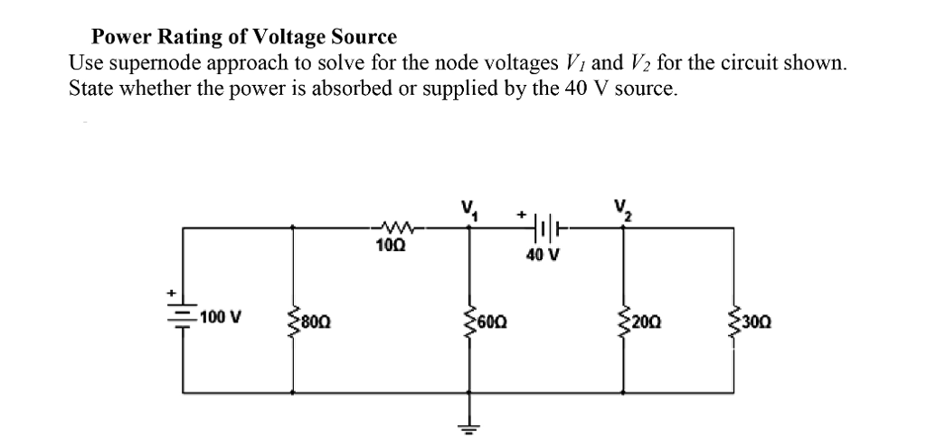 Solved Apply The Supernode Method To Calculate The Valus Of