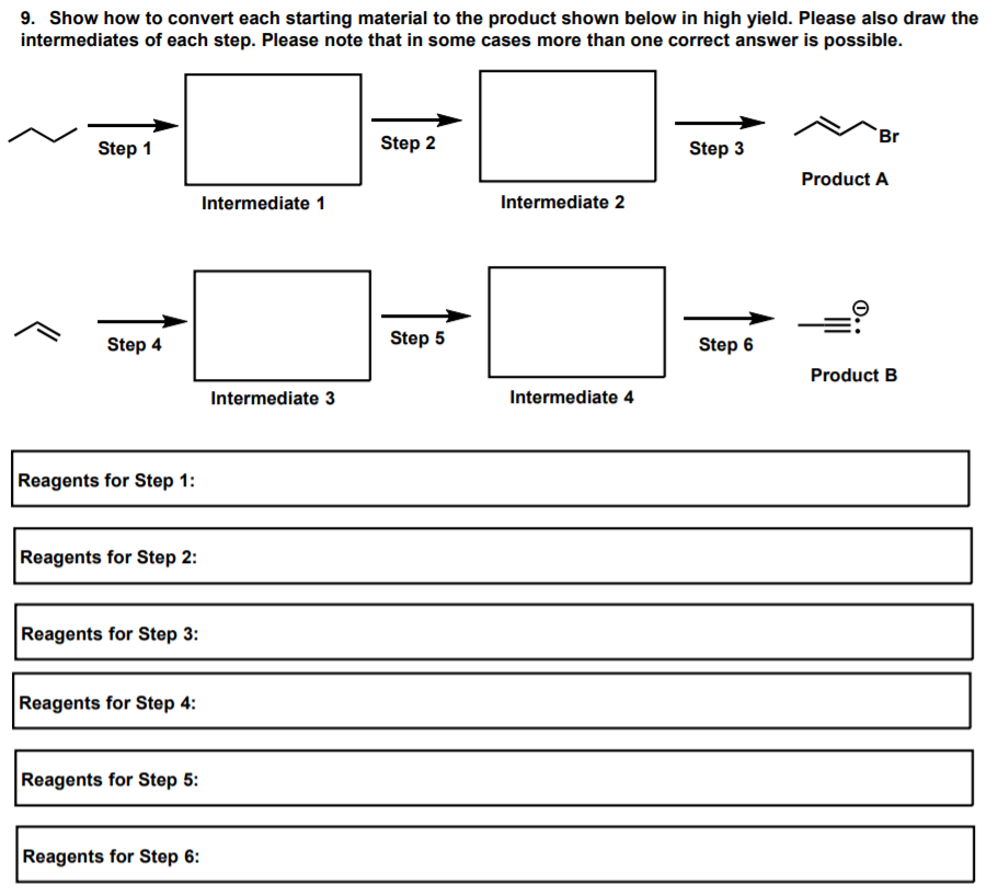Solved 9. Show how to convert each starting material to the | Chegg.com