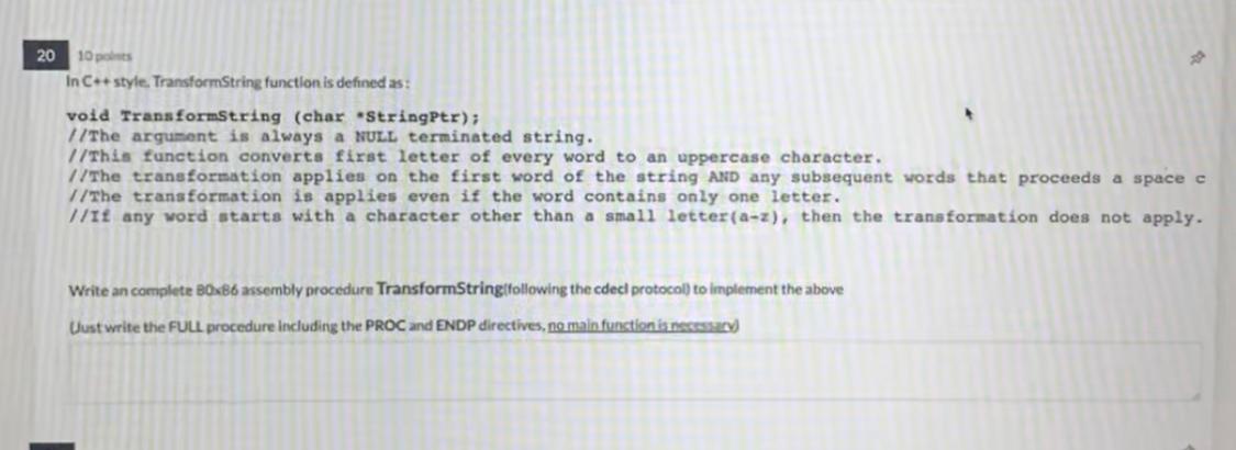 Solved In C Style Transformstring Function Is Defined As Chegg