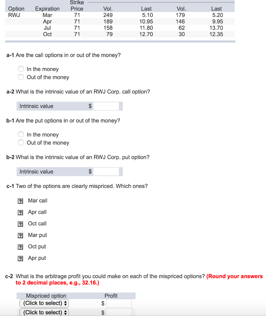 Use the option quote information shown here to answer | Chegg.com