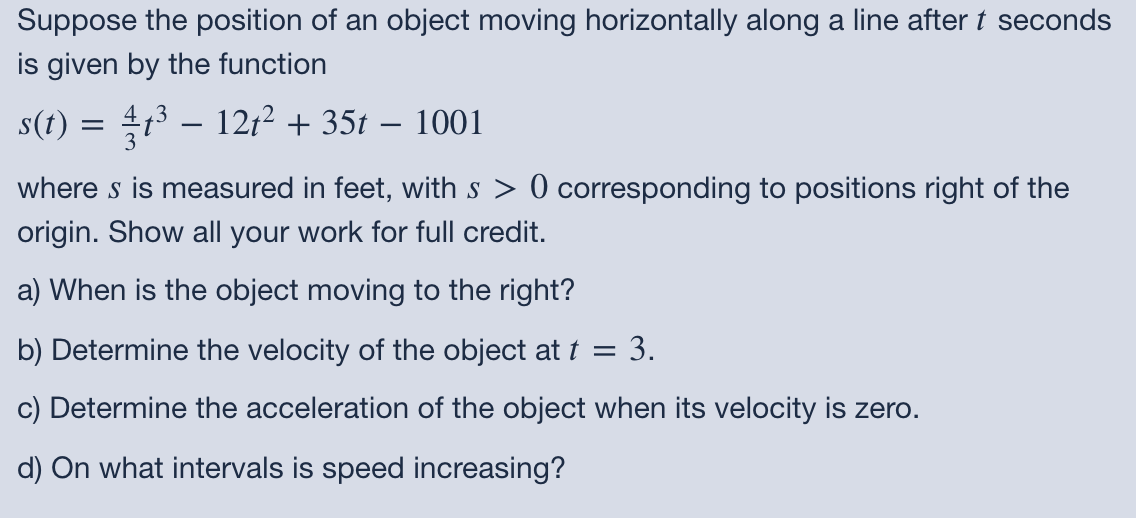 Solved Suppose the position of an object moving horizontally | Chegg.com