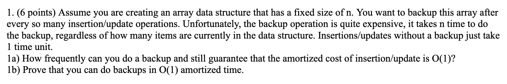 Solved (6 ﻿points) ﻿Assume you are creating an array data | Chegg.com