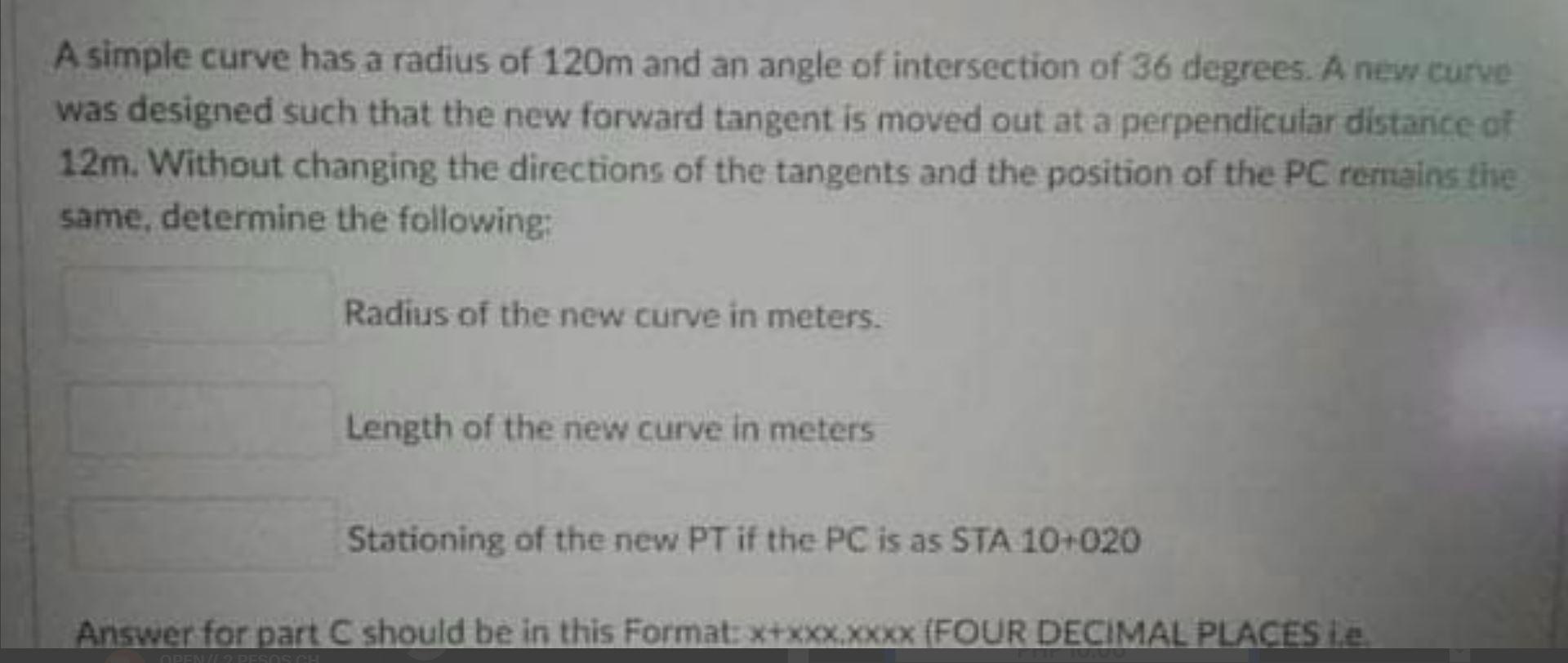 Solved A simple curve has a radius of 120m and an angle of | Chegg.com