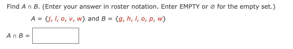Solved Find A n B. (Enter your answer in roster notation. | Chegg.com