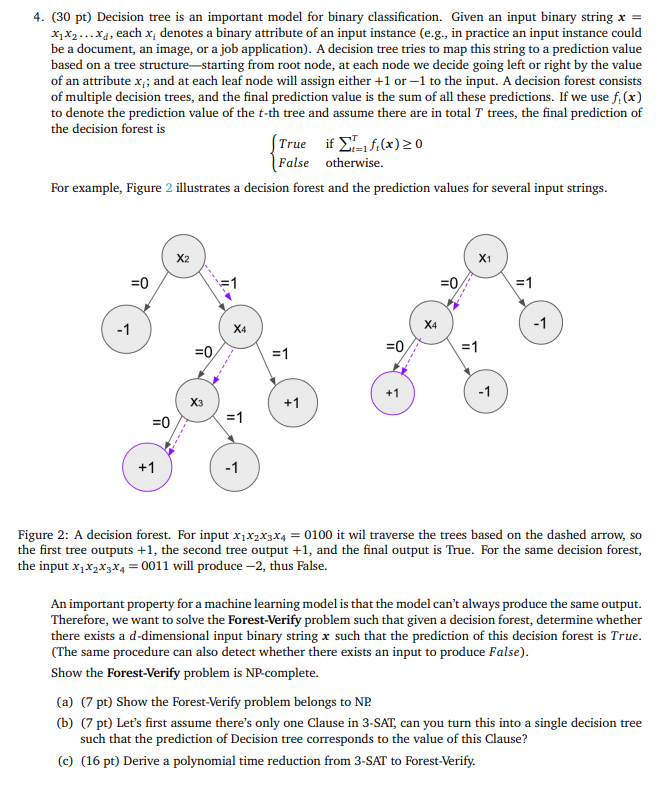 4. (30 pt) Decision tree is an important model for | Chegg.com