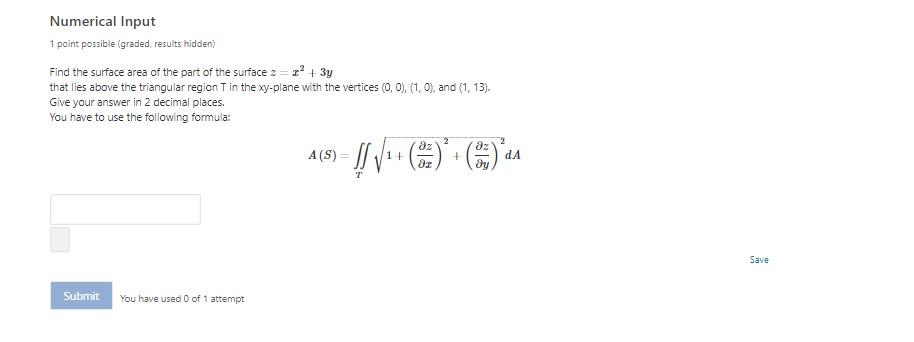Solved Numerical Input 1 point possible (graded results | Chegg.com