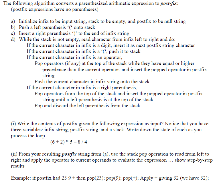 Solved The following algorithm converts a parenthesized | Chegg.com