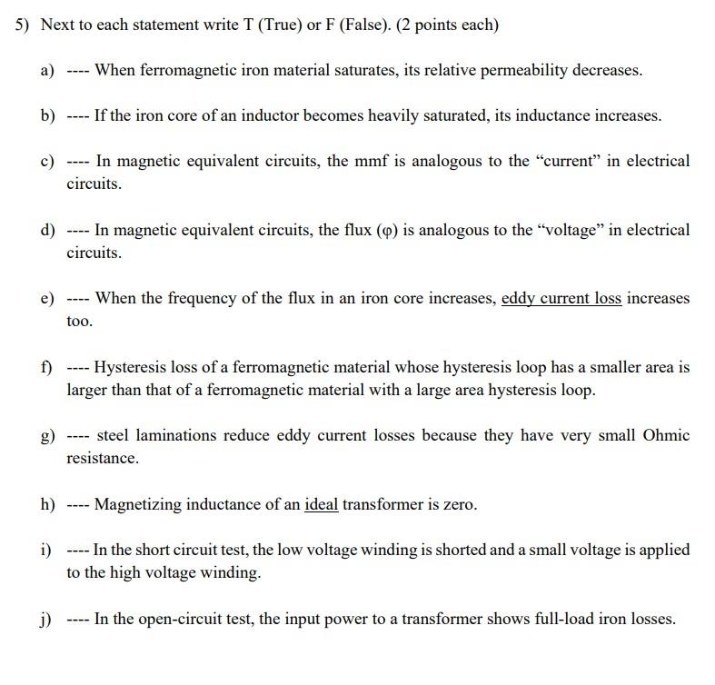 5) Next to each statement write T (True) or F | Chegg.com