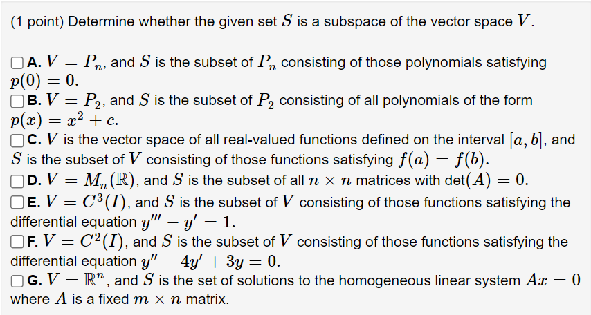 Solved (1 point) Determine whether the given set S is a | Chegg.com