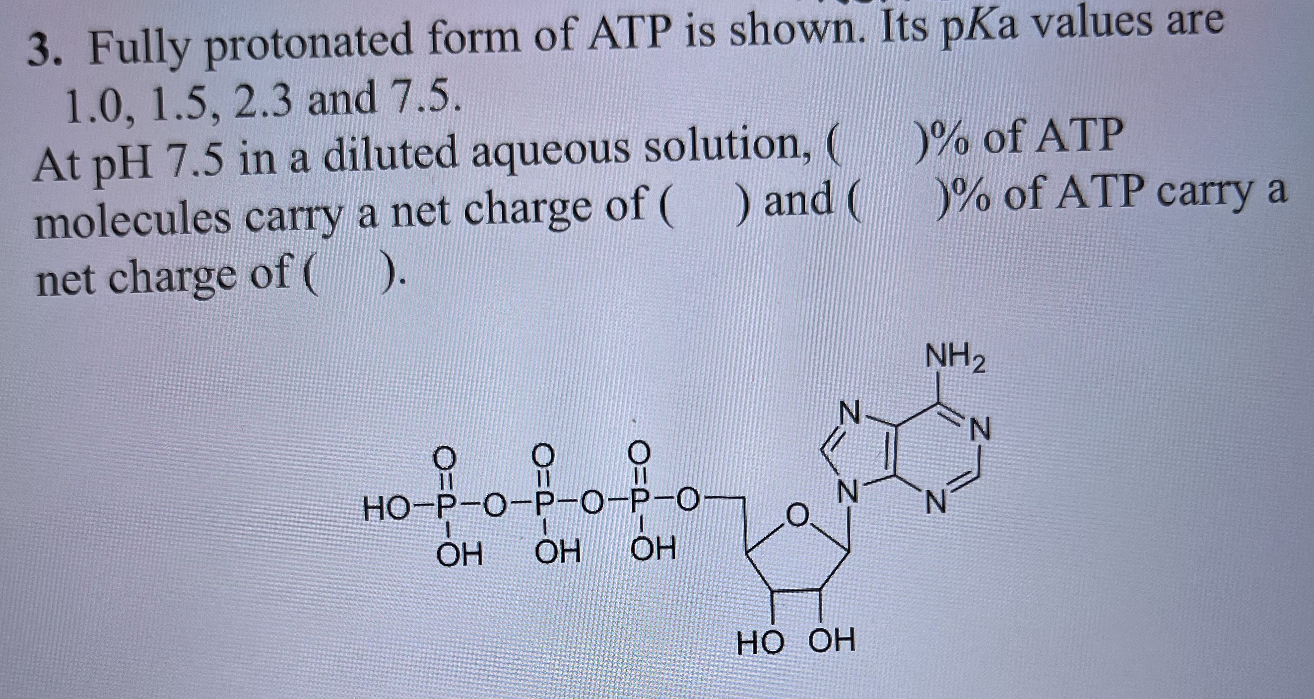 Solved Fully protonated form of ATP is shown. Its pK ﻿a | Chegg.com